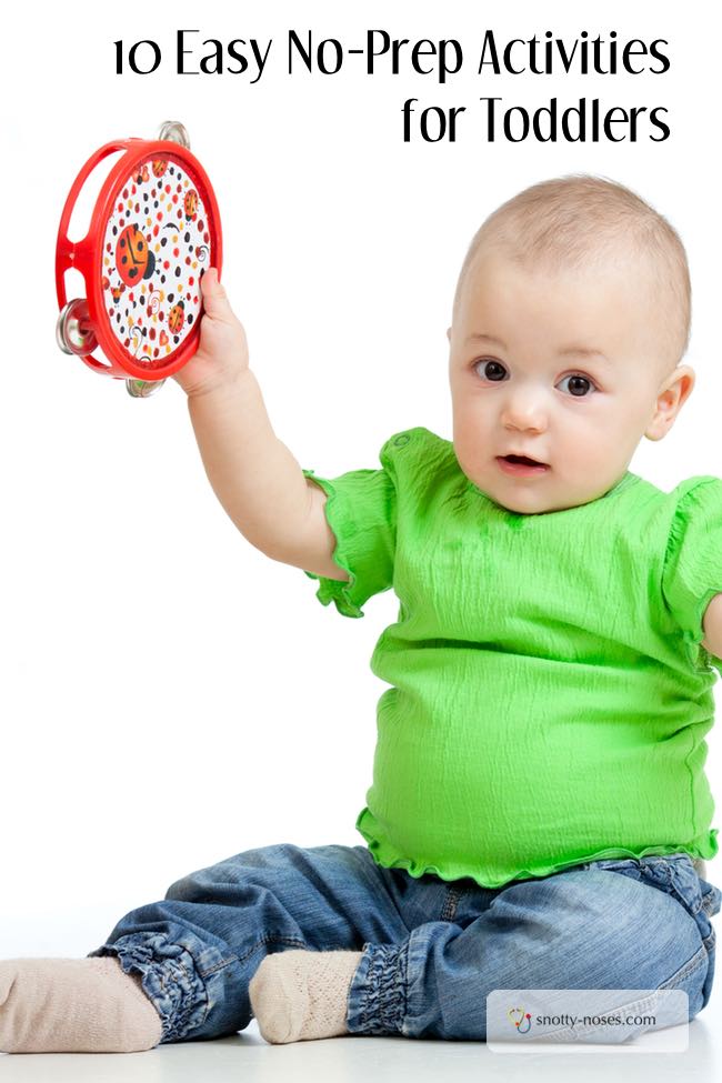 10 No Prep Activities For Toddlers 10 No Prep Activities For Toddlers